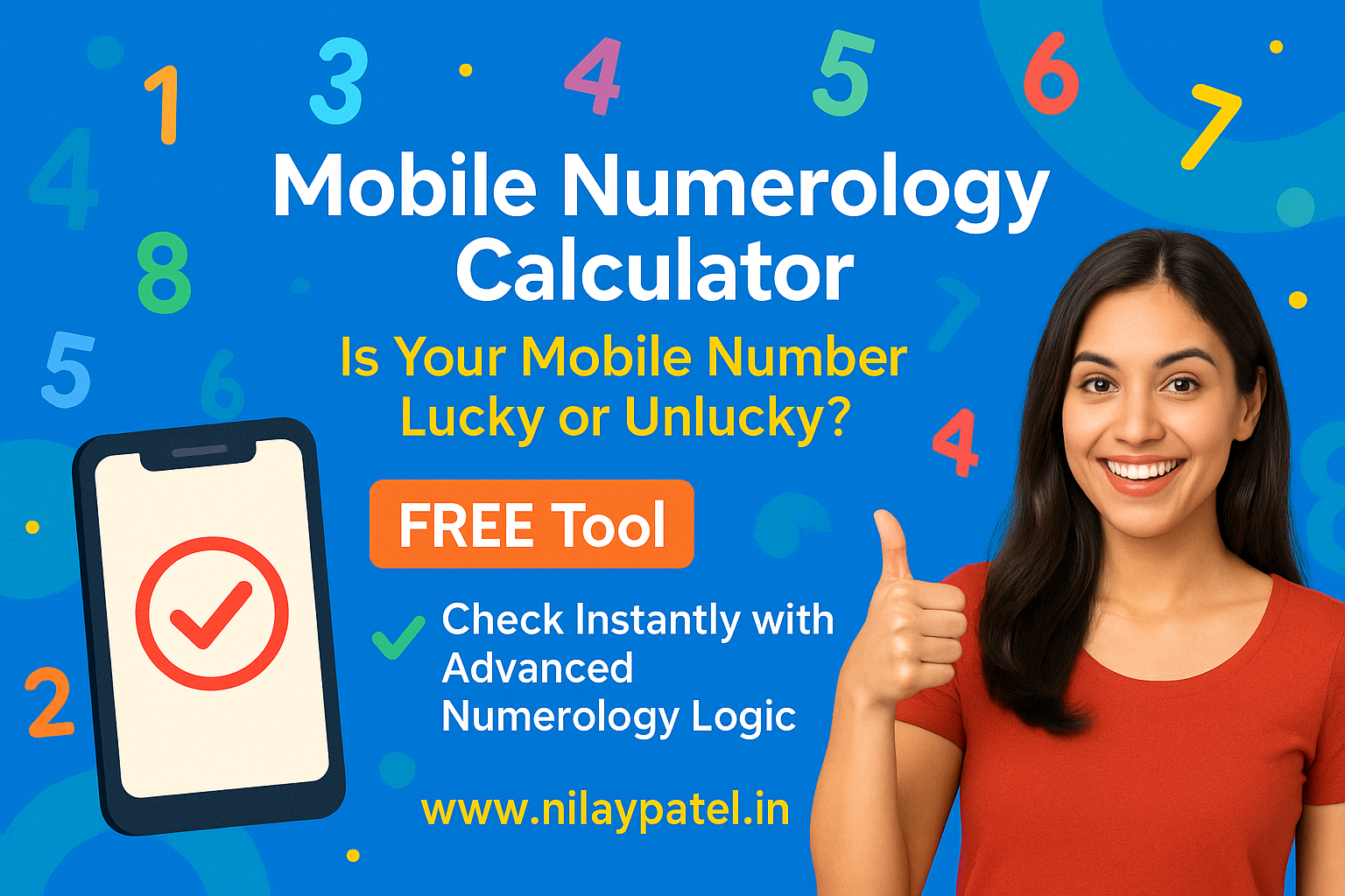Mobile Numerology Calculator | Accurate Numerology For Your Mobile Number | Nilay Patel